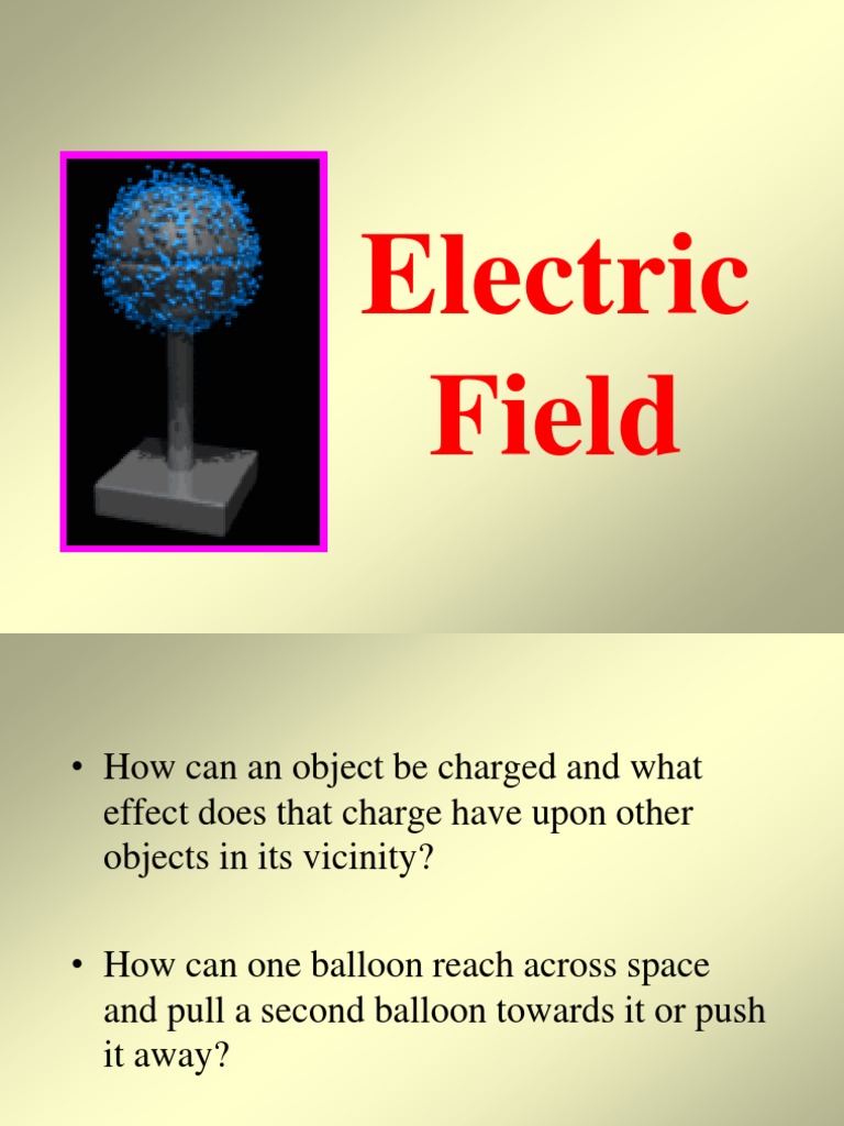 Understanding Electric Fields and Forces | PDF | Electric Field ...