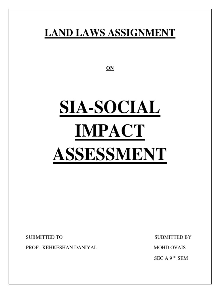 Sia-Social Impact Assessment: Land Laws Assignment | PDF | Traditional ...