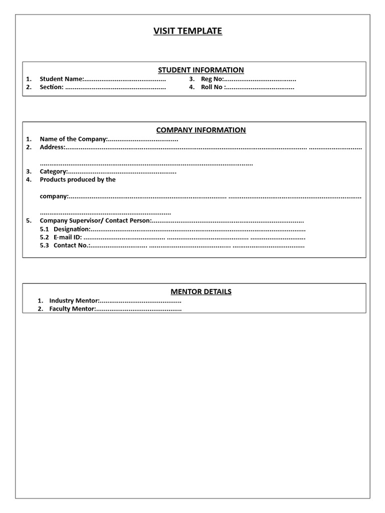 Student Visit Template: Capturing Details of Company Visit and Process ...