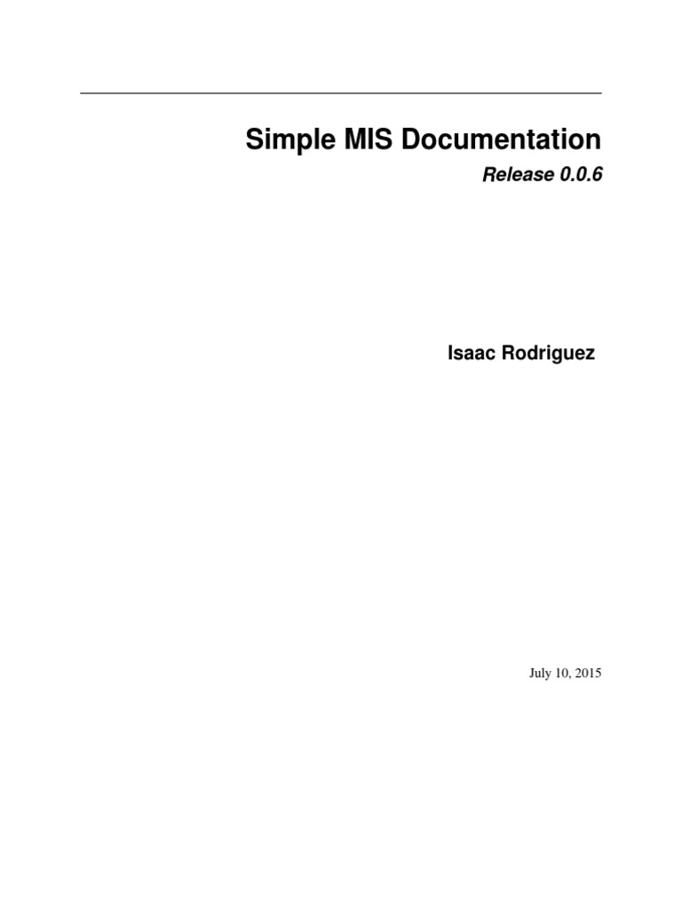 Simple MIS Documentation: Release 0.0.6 | PDF | Application Programming Interface | Class ...