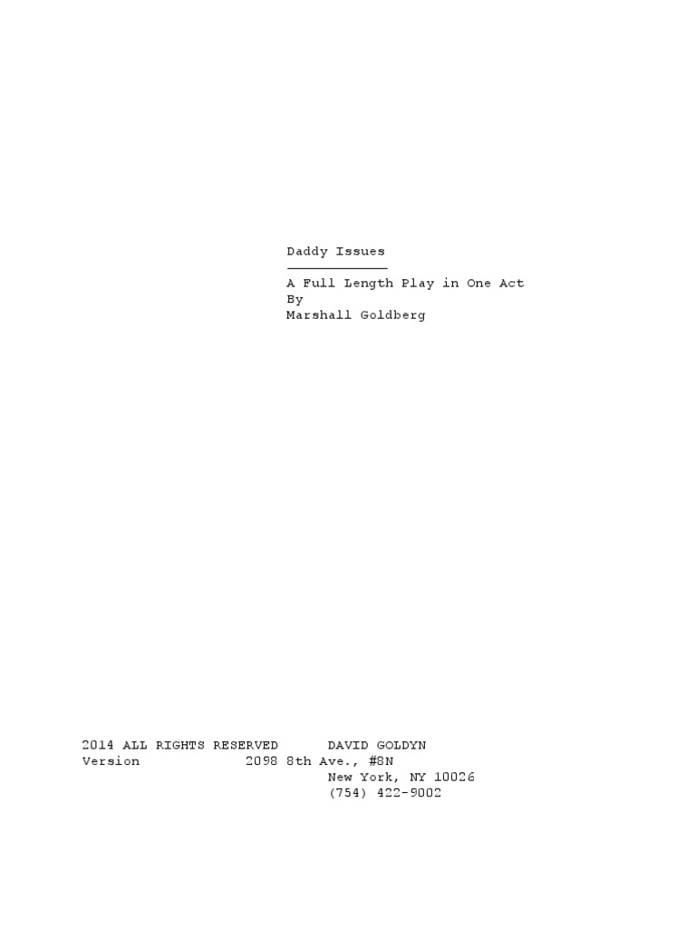 Daddy Issues: A Play by Marshall Goldberg | PDF