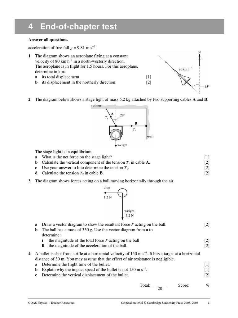4 End-of-chapter test: COAS Physics 1 Teacher Resources Original ...