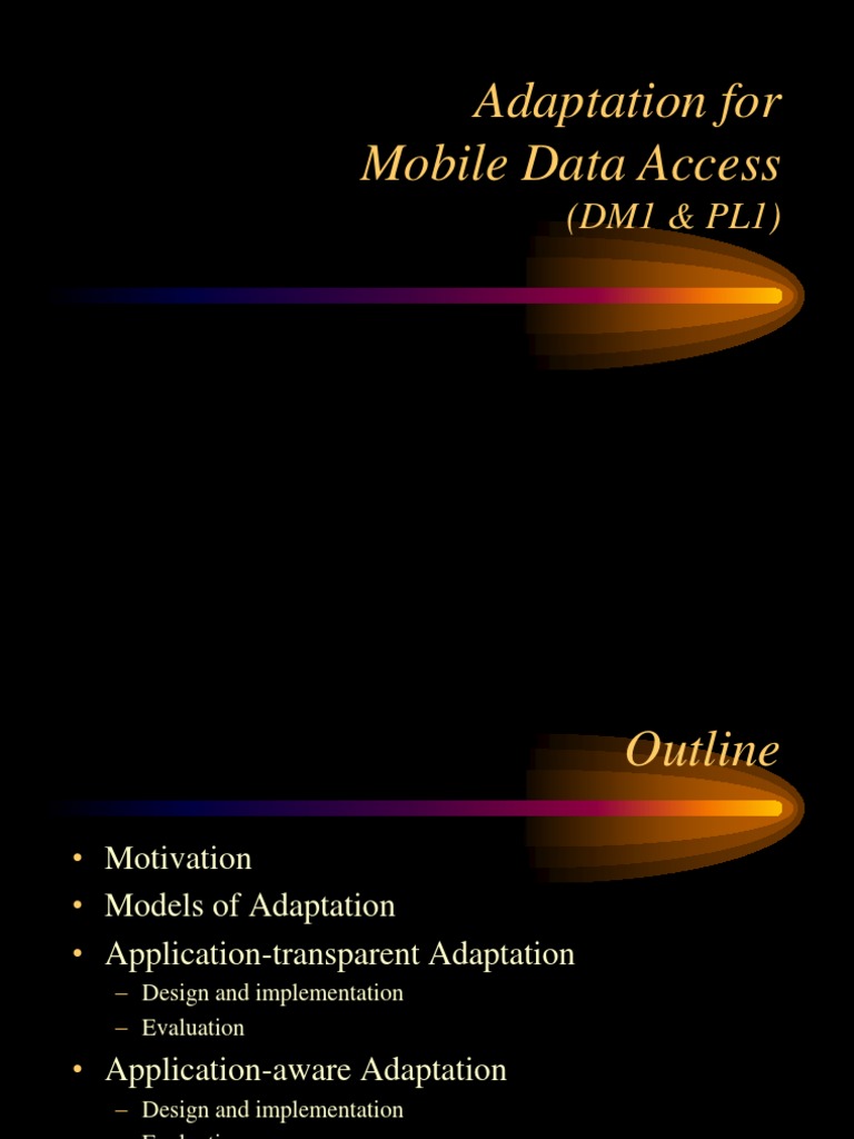 Adaptation For Mobile Data Access: (DM1 & PL1) | PDF | Cache (Computing ...
