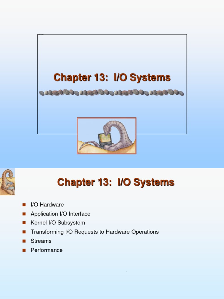 Chapter 13: I/O Systems | PDF | Input/Output | Operating System