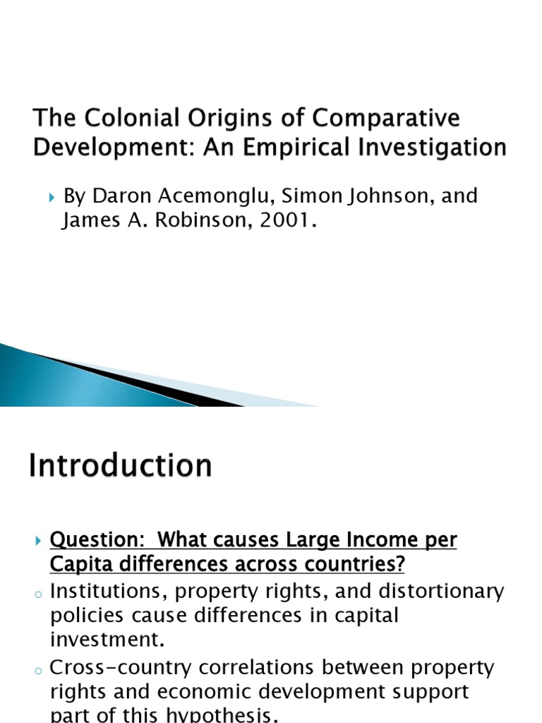 Edited PPT The Colonial Origins of Comparative Development-An Empirical ...