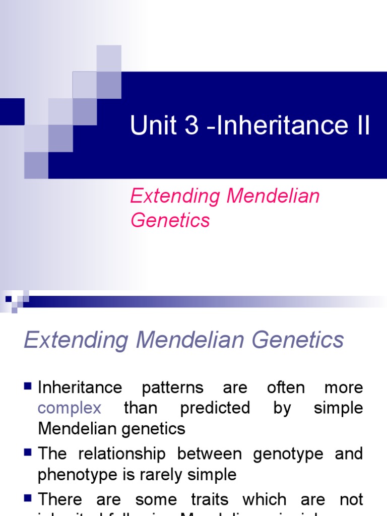 Inheritance II - Extending Mendelian Genetics | PDF | Genetics ...