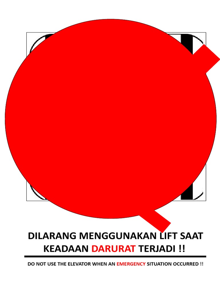Dilarang Gunakan Lift Saat Darurat | PDF