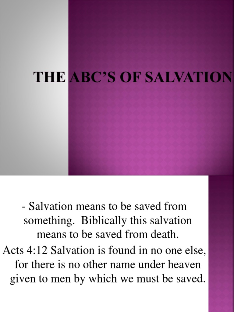 ABCs of Salvation Explained | PDF | Salvation | Confession (Religion)
