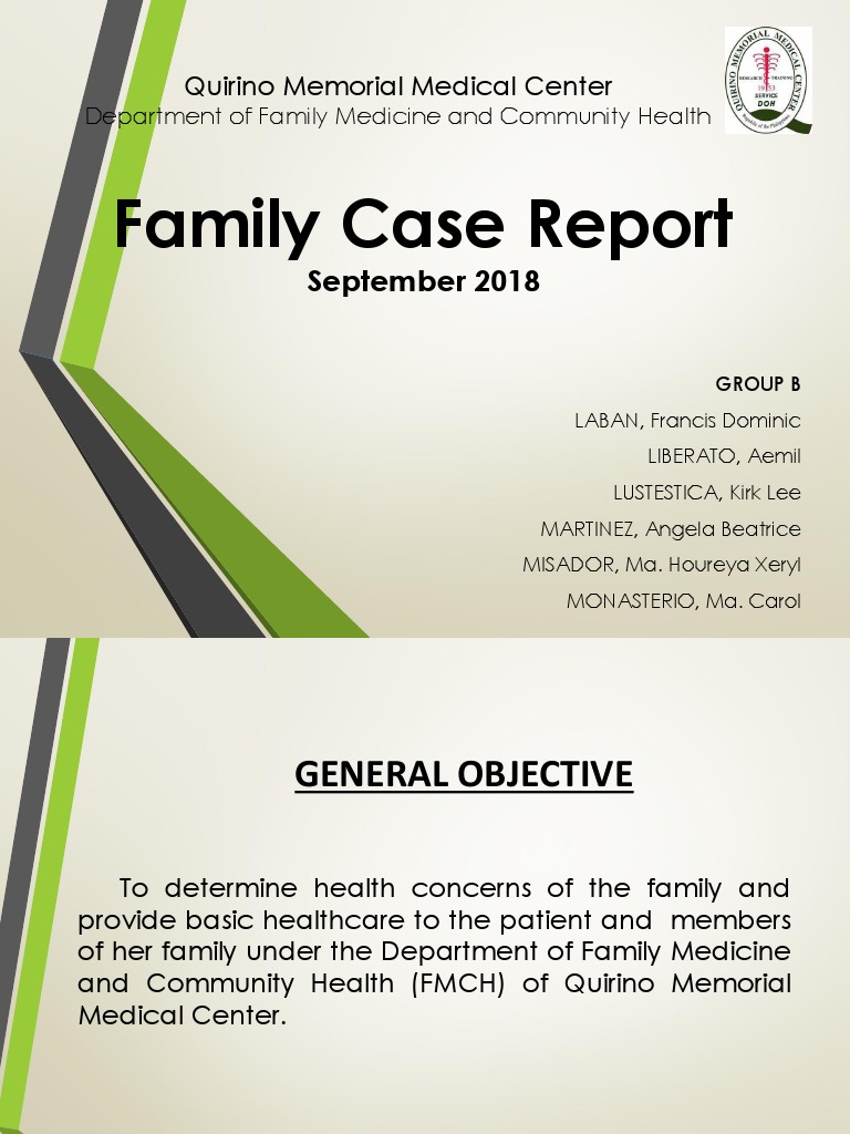 Family Case Report: Quirino Memorial Medical Center | PDF | Heart ...