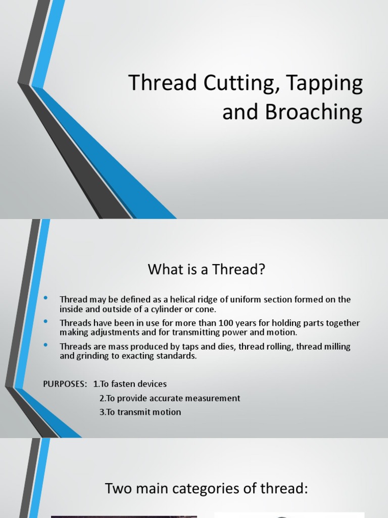 Thread Cutting, Tapping and Broaching | PDF | Grinding (Abrasive ...