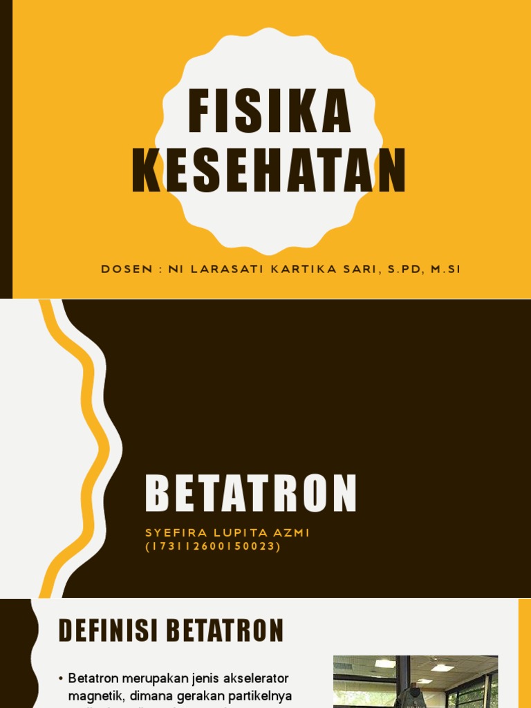 FISIKA KESEHATAN - Betatron | PDF