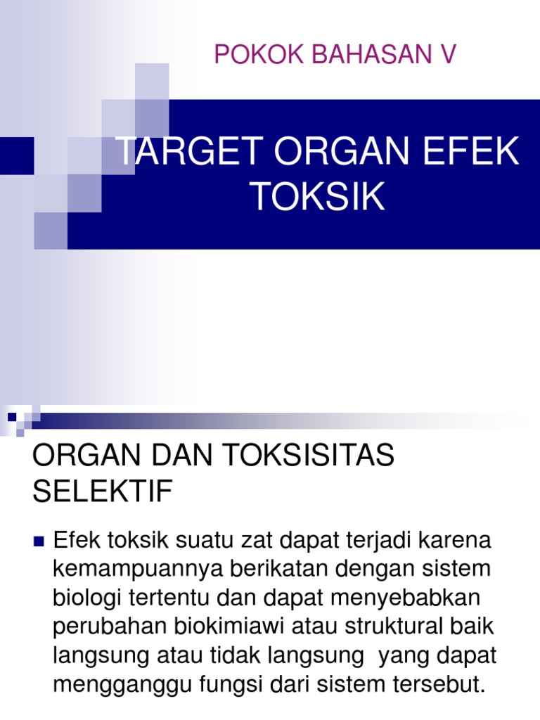 Materi 5 - Target Organ Efek Toksik | PDF | Pengembangan Diri | Sains ...