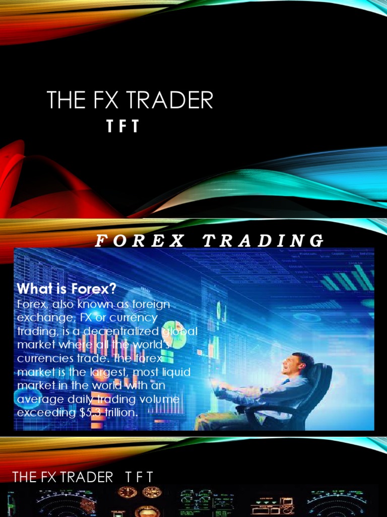 The FX Trader | PDF | Foreign Exchange Market | International Finance