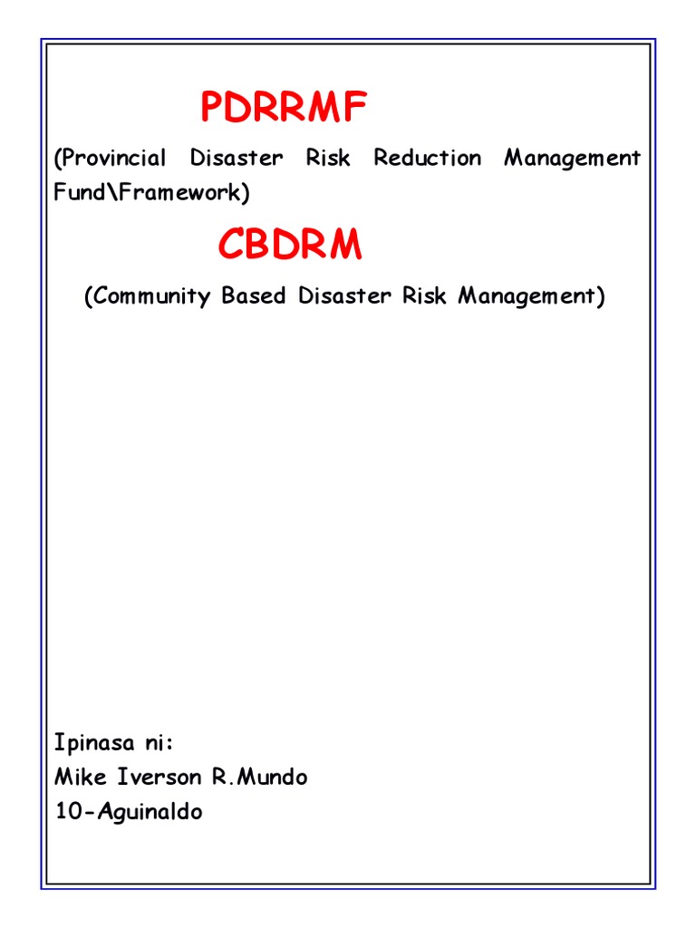 PDRRMF CBDRM: (Provincial Disaster Risk Reduction Management Fund ...