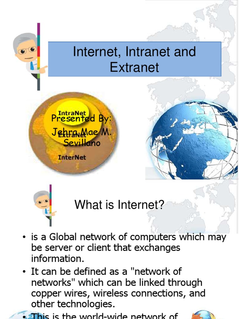 An Overview of Internet, Intranet and Extranet: Definitions ...