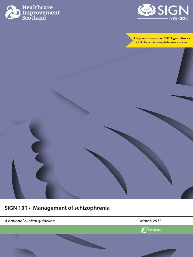 SIGN 131 - Management of Schizophrenia: A National Clinical Guideline ...
