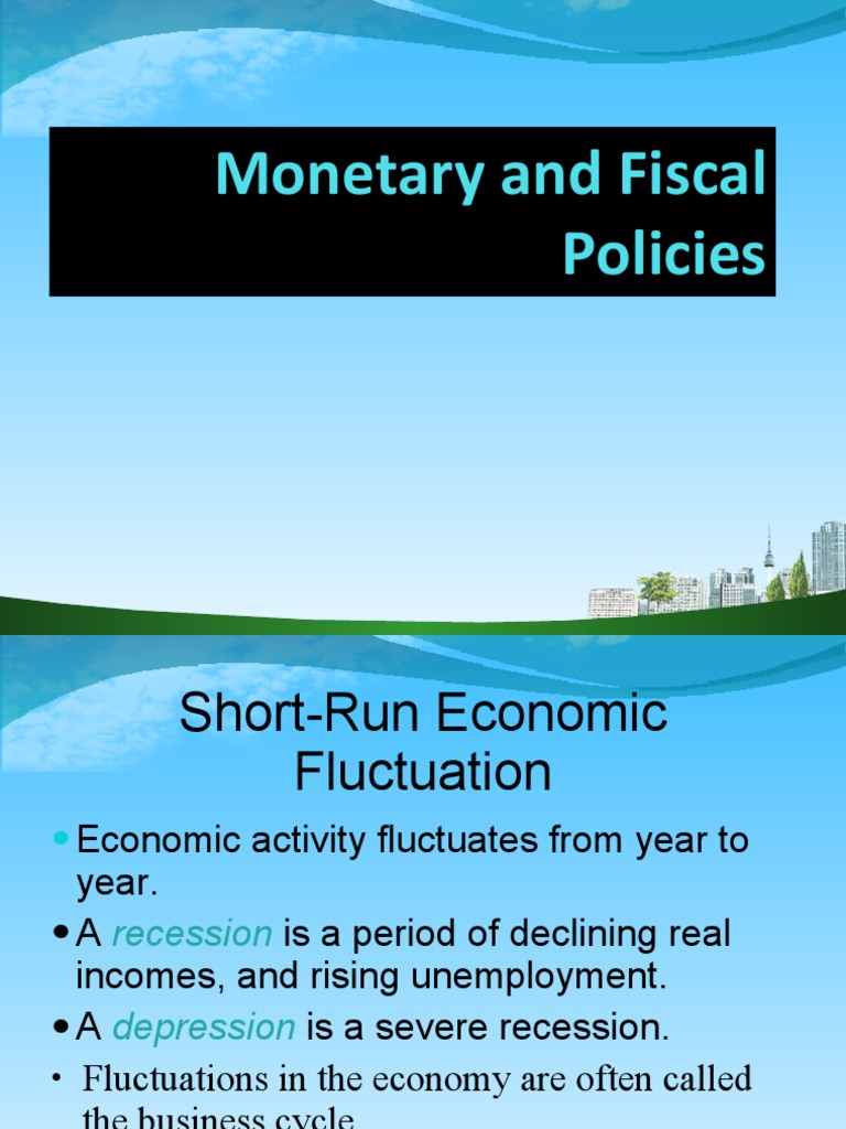 Monetary and Fiscal Policy | PDF | Supply And Demand | Long Run And ...