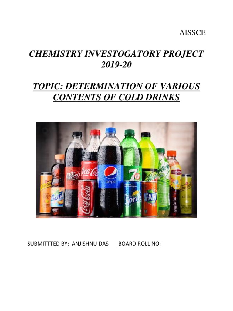 Chemistry Investigatory Project Determination of Contents of Cold ...