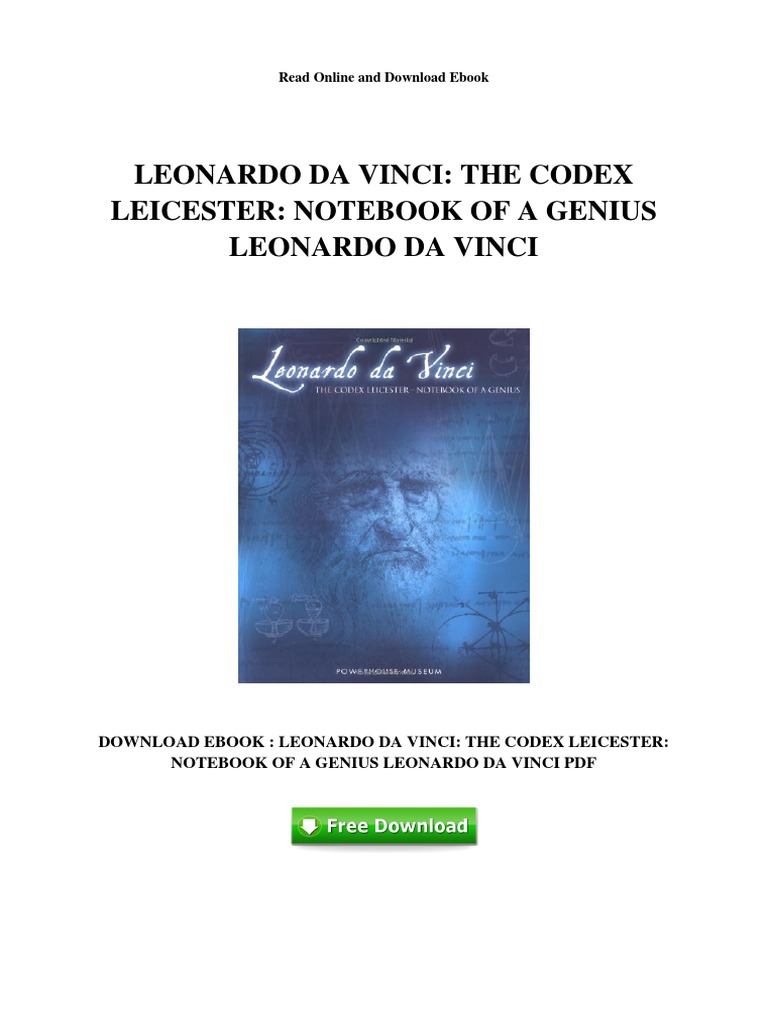 Leonardo Da Vinci The Codex Leicester Notebook of A Genius Leonardo Da ...