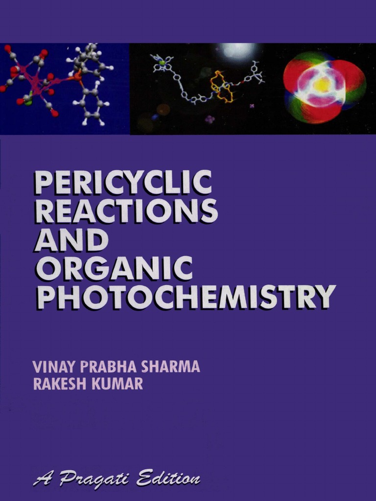 Pericyclic Reactions and Organic Photochemistry PDF | PDF | Molecular ...