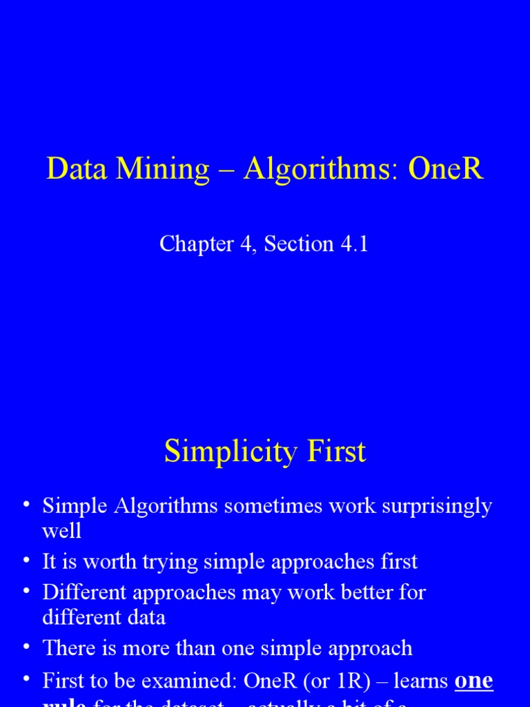 Data Mining - Algorithms: Oner: Chapter 4, Section 4.1 | PDF ...