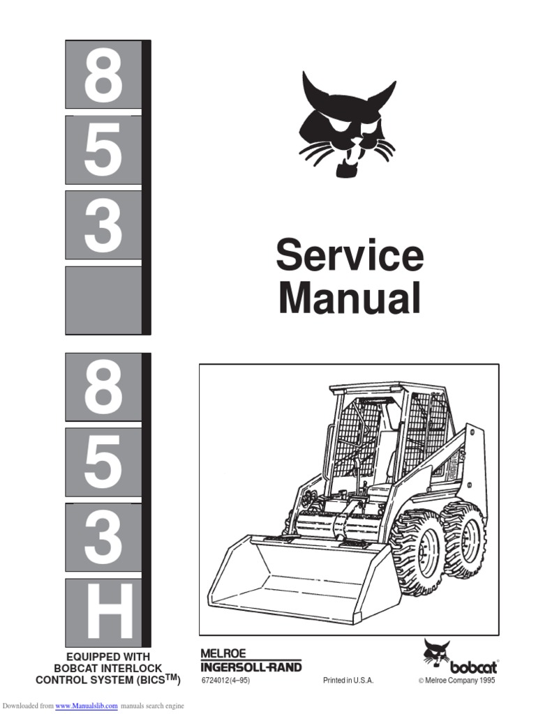 Service Manual: Equipped With Bobcat Interlock Control System (Bics ...