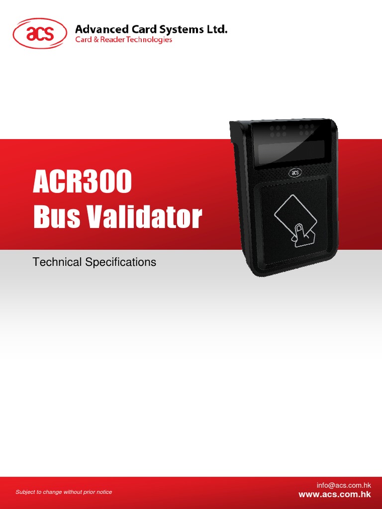 ACR300 Bus Validator: Technical Specifications | PDF | Smart Card | Computer Data