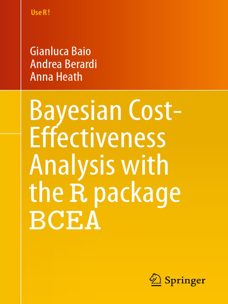 Bayesian Cost Effectiveness Analysis With The R Package BCEA PDF | PDF ...