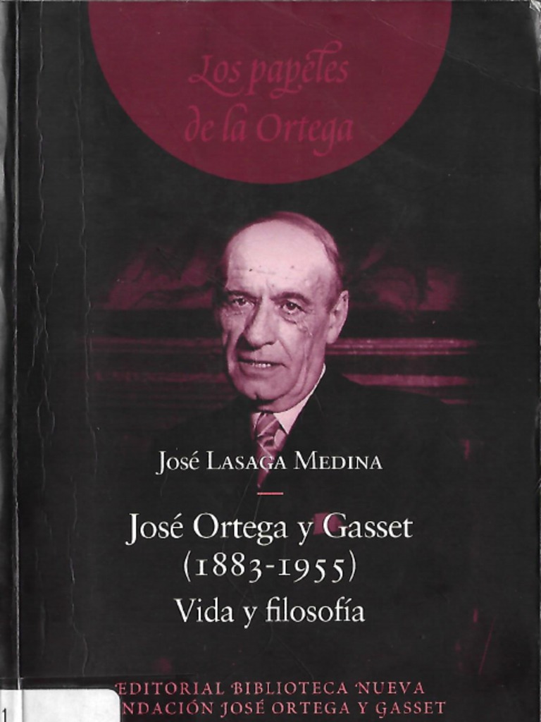 Jose Ortega y Gasset Vida y Filosofia (Lasaga) - Cropped | PDF