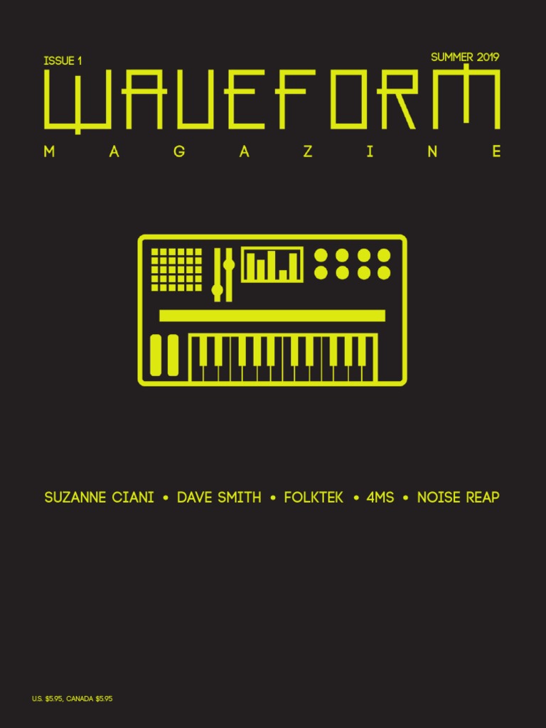 Waveform Magazine Issue 1 Summer 2019 | PDF | Synthesizer | Electronic ...