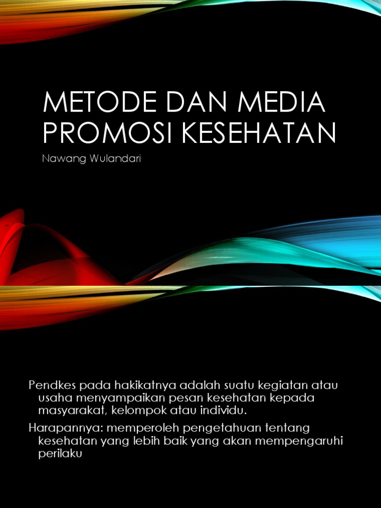 Metode Dan Media Promosi Kesehatan | PDF | Karier & Perkembangan