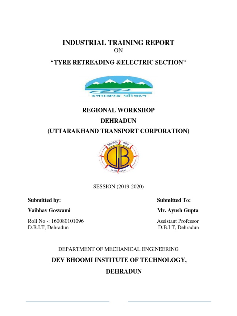 Industrial Training Report: "Tyre Retreading &electric Section" | PDF