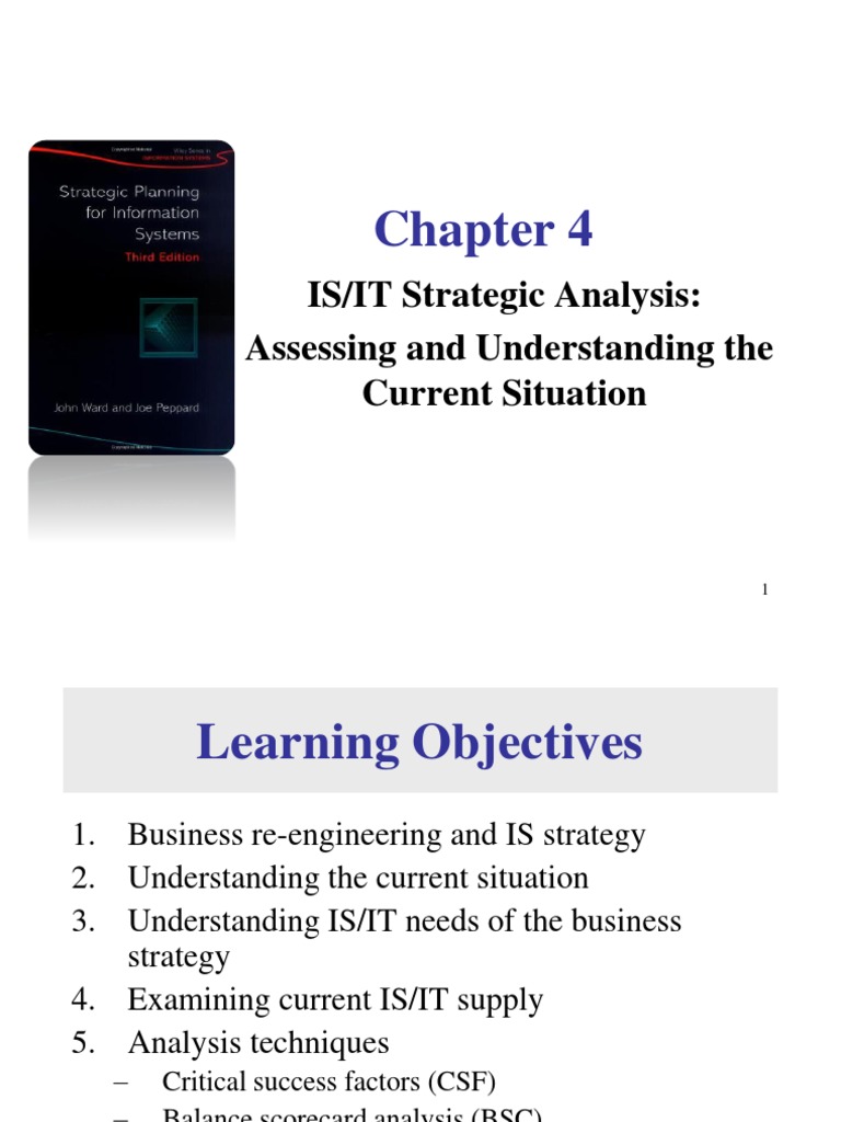 IS/IT Strategic Analysis: Assessing and Understanding The Current ...