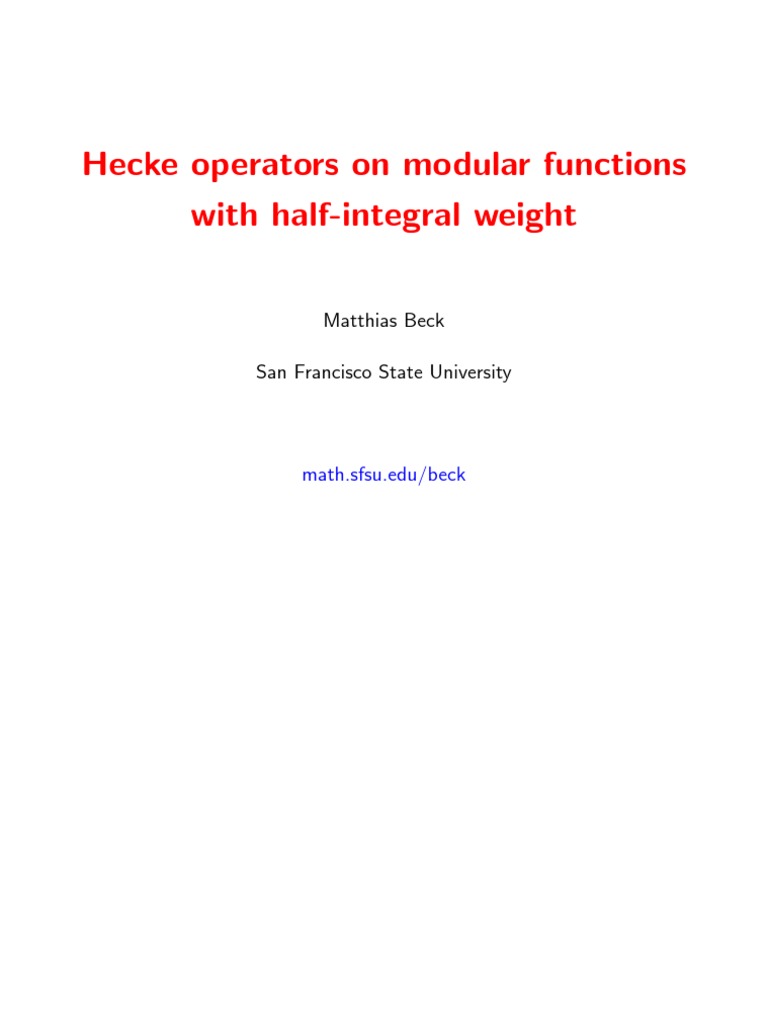 Hecke Operators On Modular Functions With Half-Integral Weight | PDF | Logic | Teaching Mathematics