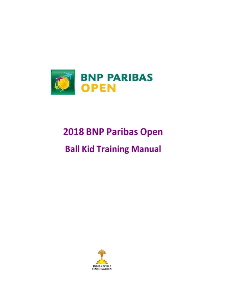 2018 BNP Paribas Open: Ball Kid Training Manual | PDF | Ball Games | Sports