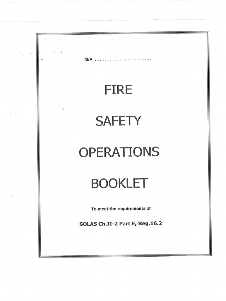 Fire Safety Operations Booklet SOLAS Reg.16.2 | PDF | Firefighting ...