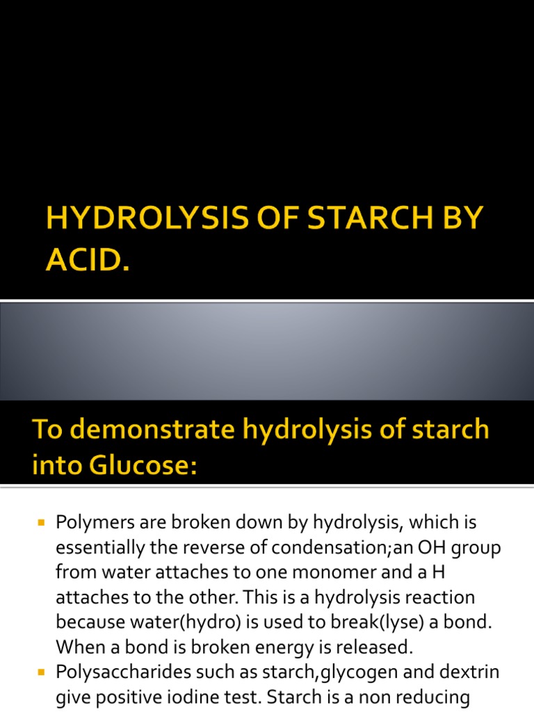 Hydrolysis Of Starch