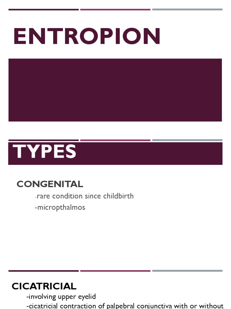 Types and Treatment of Entropion | PDF | Cornea | Ophthalmology