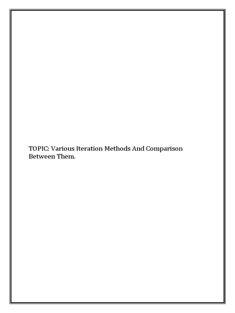 TOPIC: Various Iteration Methods and Comparison Between Them | PDF ...