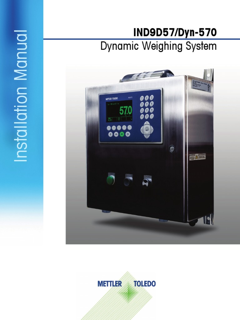 Installation Manual. IND9D57 - Dyn-570 Dynamic Weighing System | PDF | Calibration | Electrical ...