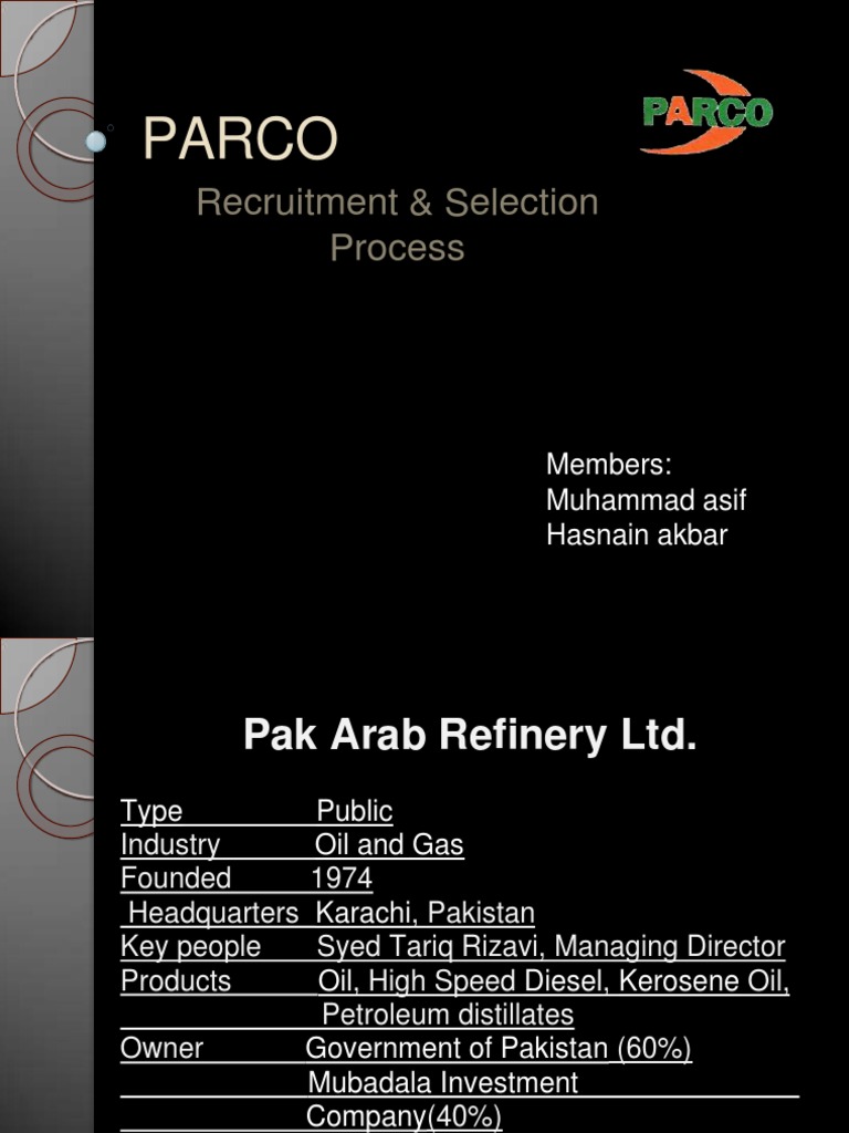 Parco: Recruitment & Selection Process | PDF | Oil Refinery | Pipeline ...