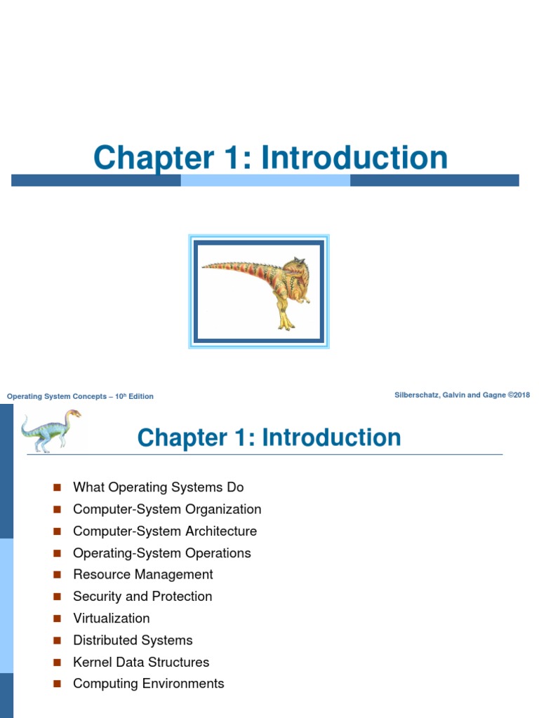 Chapter 1: Introduction: Silberschatz, Galvin and Gagne ©2018 Operating System Concepts - 10 ...