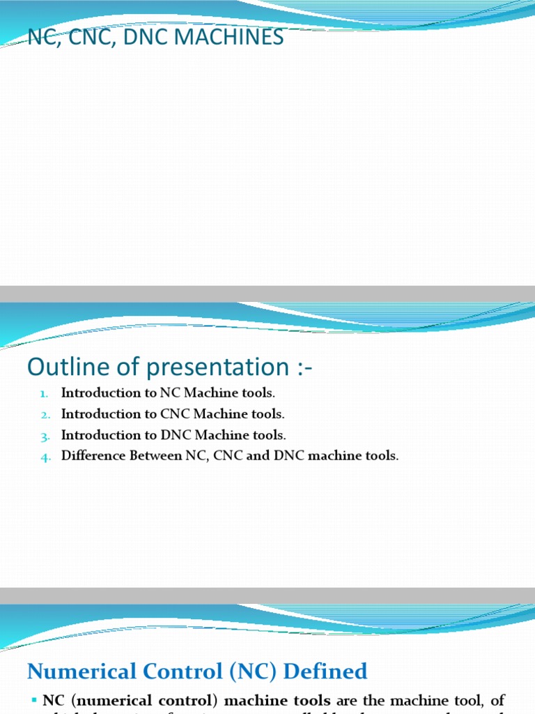 324195801-NC-CNC-DNC-ppt 1 | PDF | Numerical Control | Computer Program