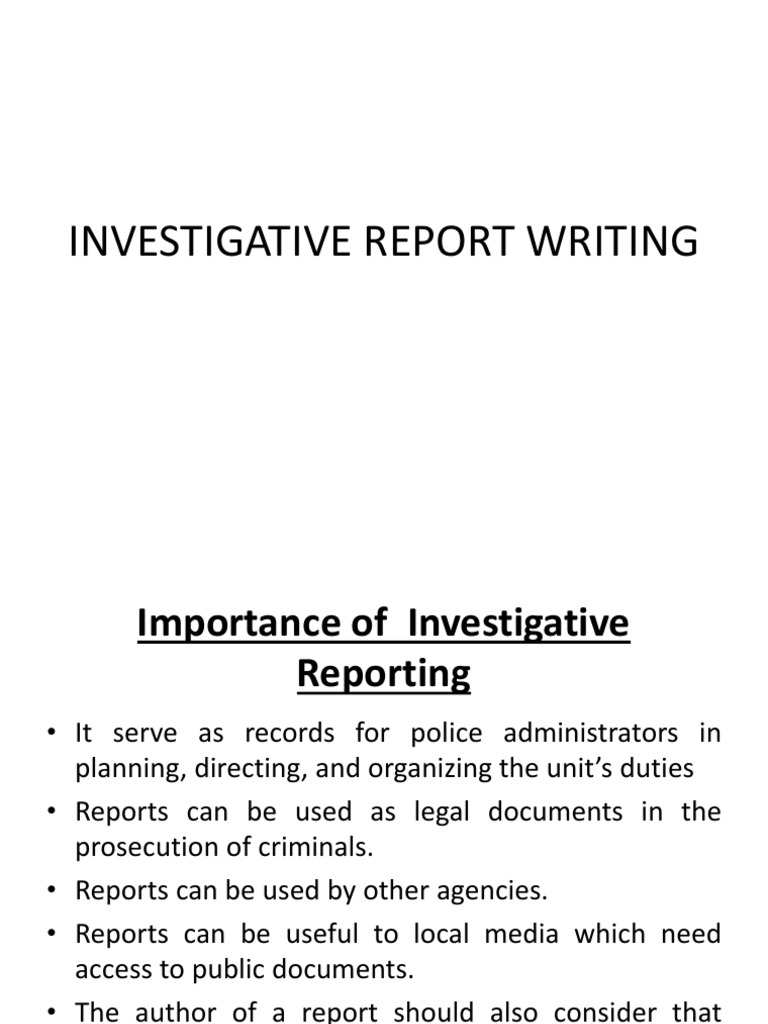 Investigative Report Writing Essentials | PDF | Police | Prosecutor