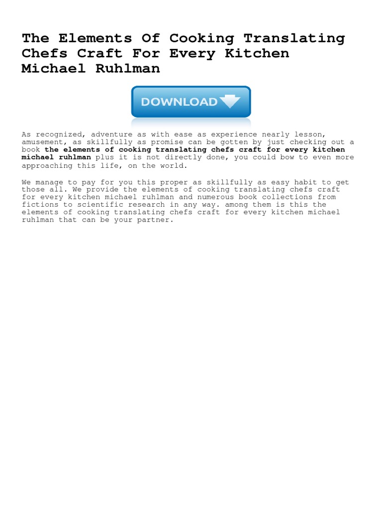 The Elements of Cooking Translating Chefs Craft For Every Kitchen ...