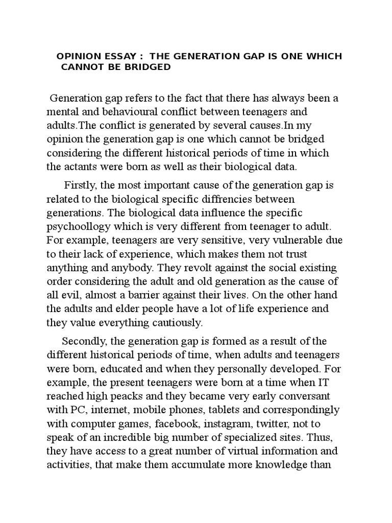 Opinion Essay: The Generation Gap Is One Which Cannot Be Bridged | PDF ...