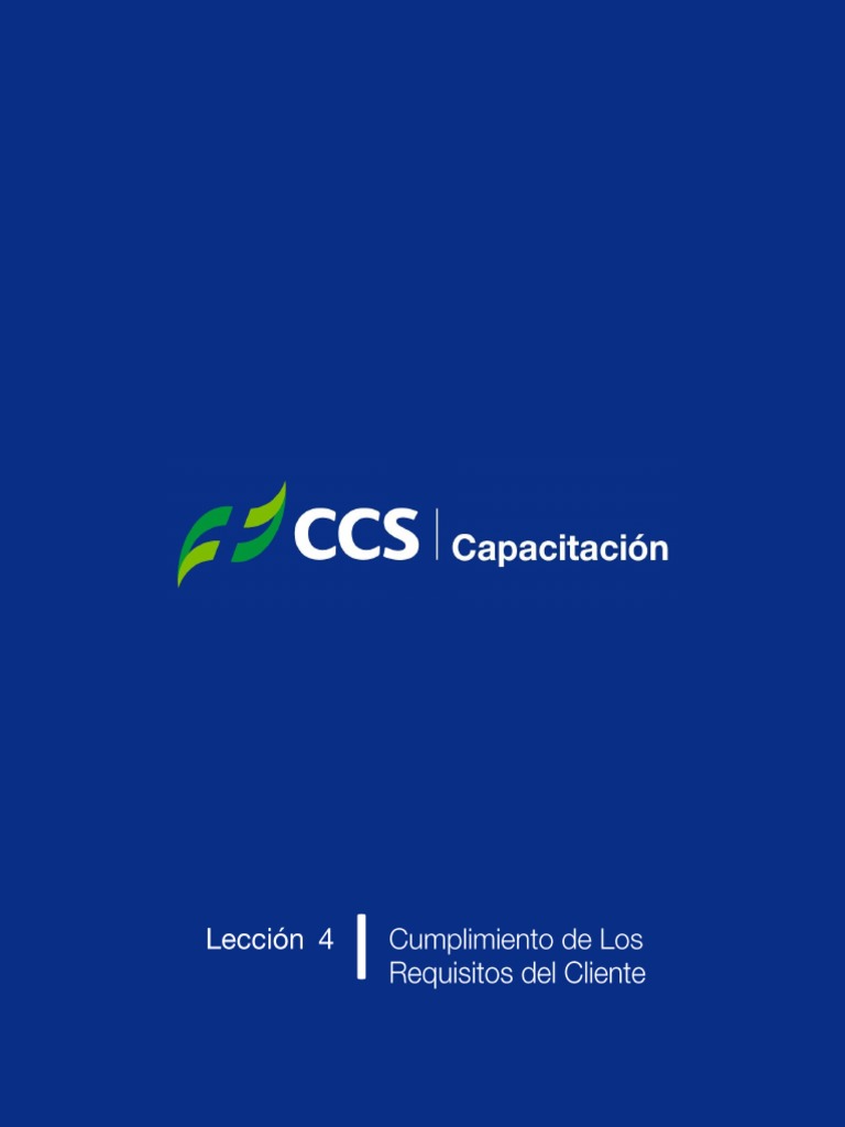 Leccion 4 Cumplimiento de Los Requisitos Del Cliente | PDF