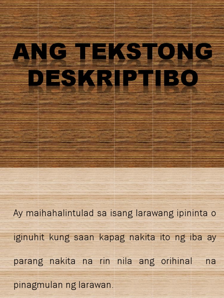 Ang Tekstong Deskriptibo | PDF