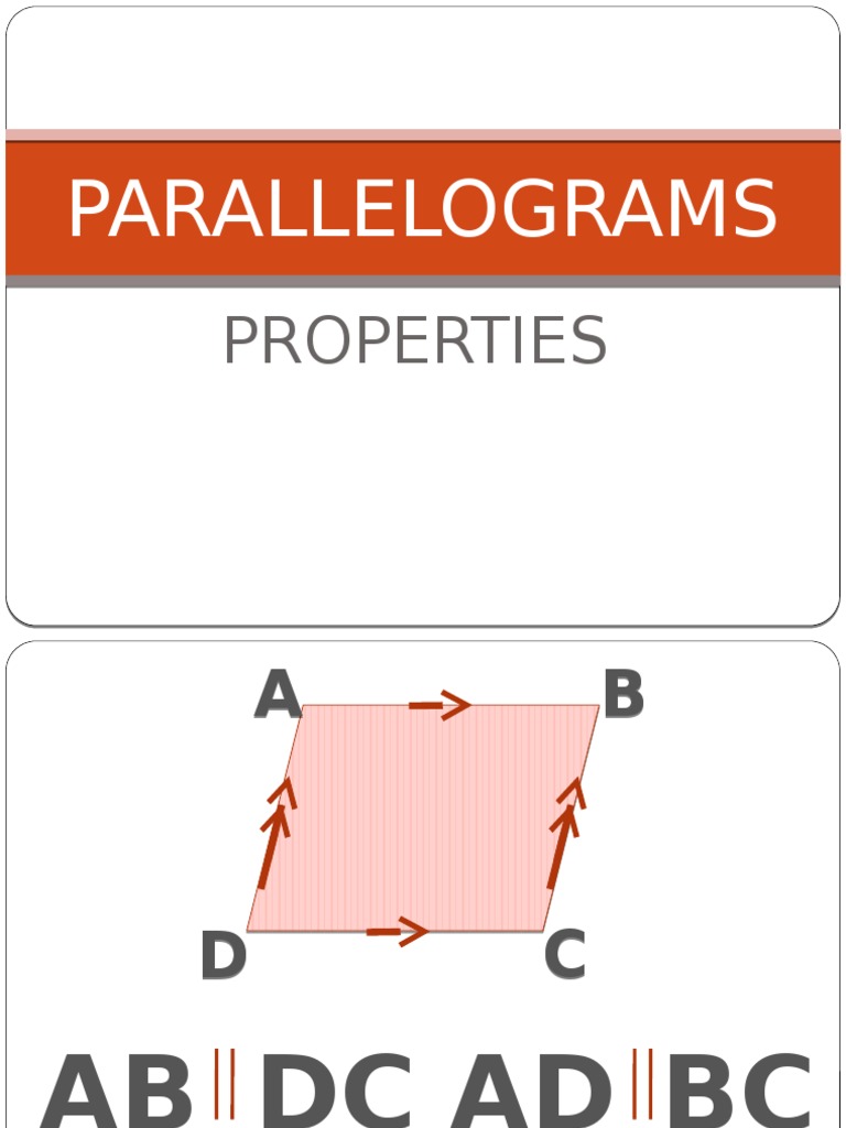 Properties of Parallelograms | PDF | Triangle Geometry | Euclid