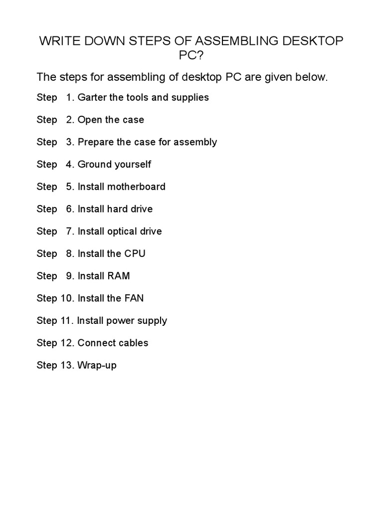 The Steps For Assembling of Desktop PC Are Given Below | PDF